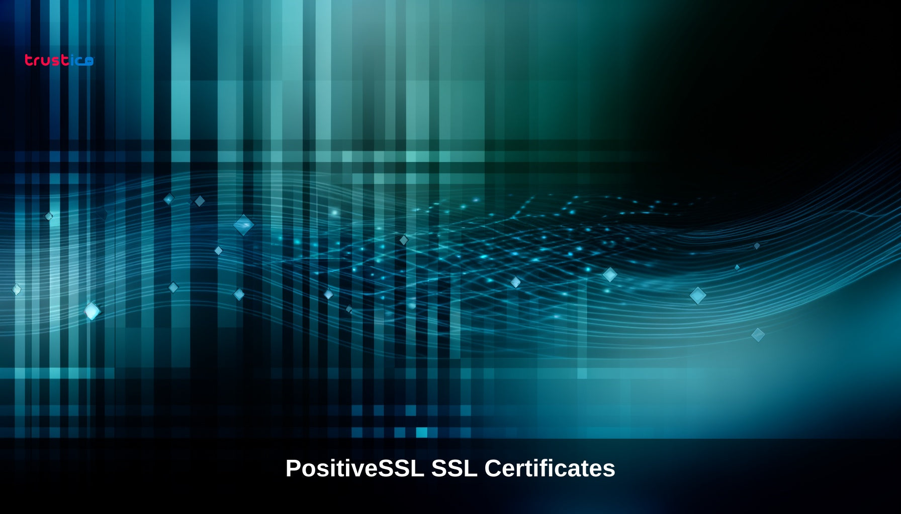 PositiveSSL SSL Certificates – Trustico® Online Security